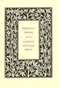 Dorothy Drake and the Scripps College Press | Scripps College in ...